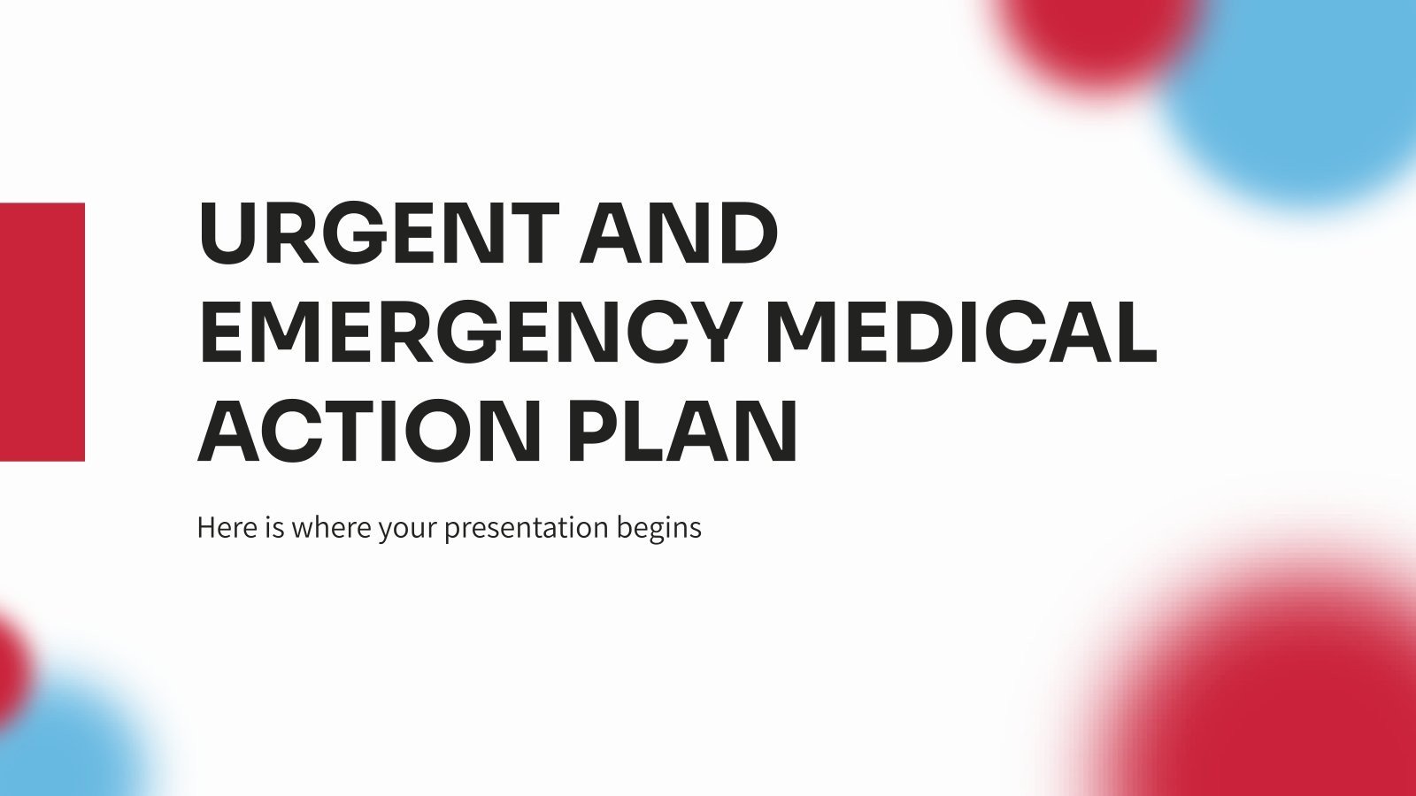 Urgent and Emergency Medical Action Plan | Google Slides