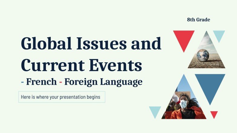 Global Issues and Current Events - French - 8th Grade
