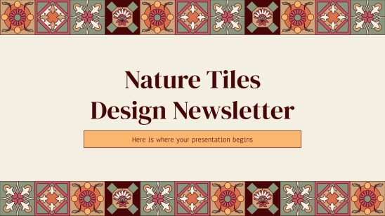 Nature Tiles Design Newsletter | Google Slides & PowerPoint