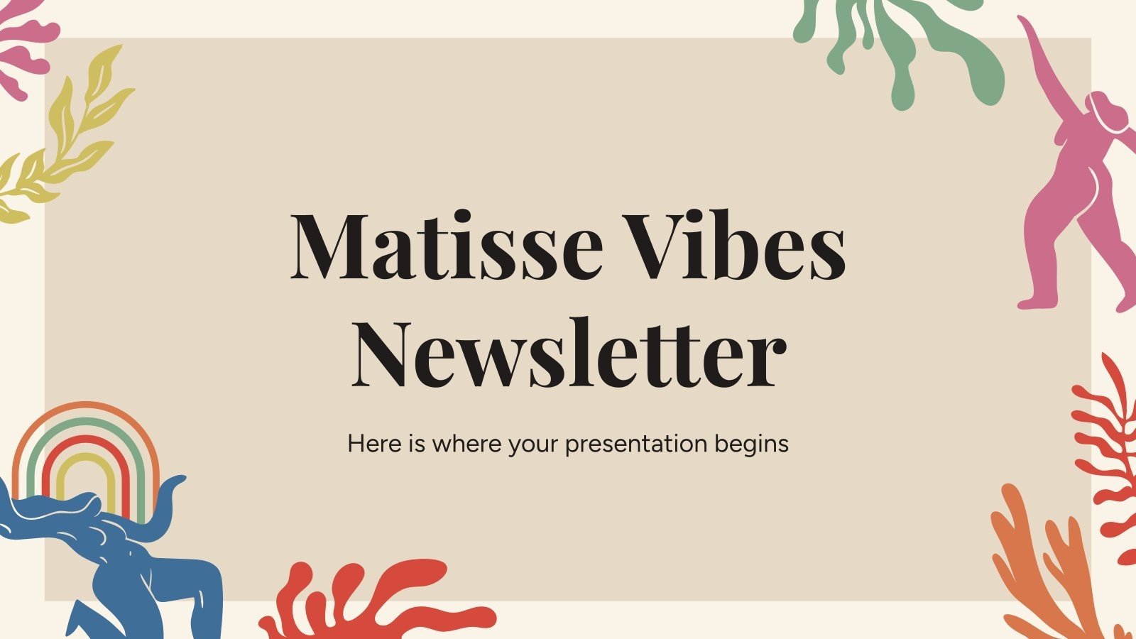 Matisse Vibes Newsletter Presentation