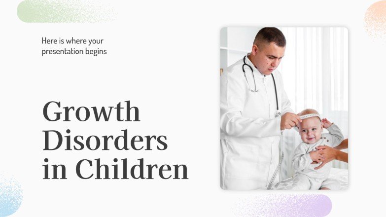 Growth Disorders in Children | Google Slides & PowerPoint