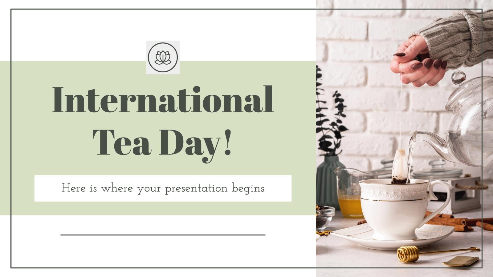 International Tea Day! | Google Slides & PowerPoint theme