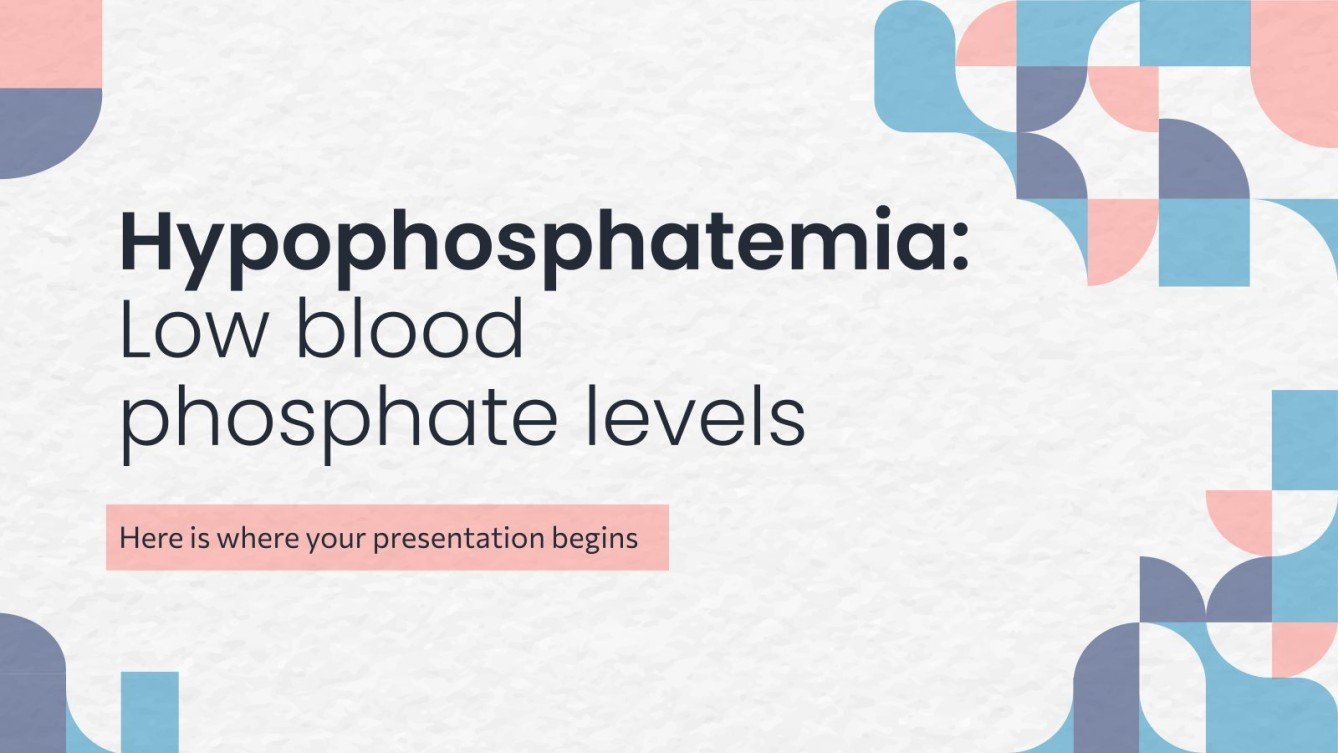 Hypophosphatemia: Low Blood Phosphate Levels Presentation