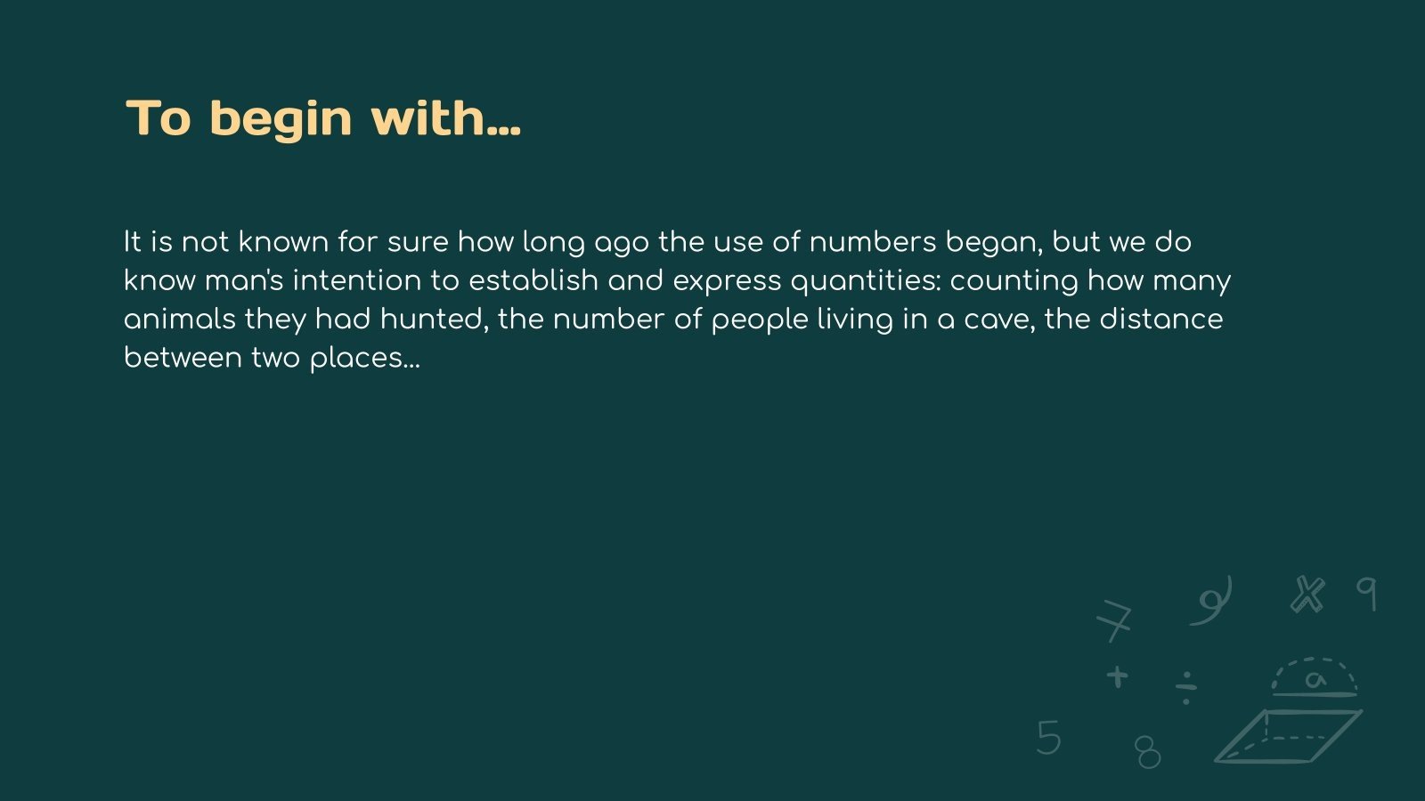 Discovering the Origin of the Numbering System