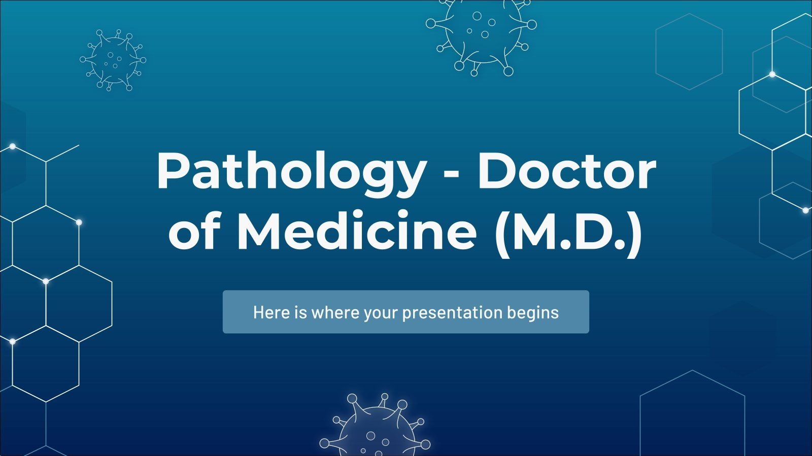 Pathology - Doctor of Medicine (M.D.) | Google Slides & PPT