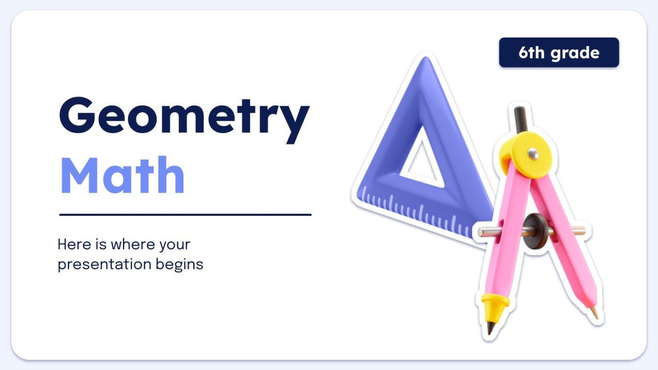 Geometry - Math - 6th Grade | Google Slides & PPT