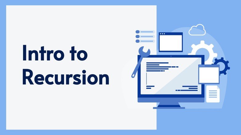Intro to Recursion | Google Slides & PowerPoint