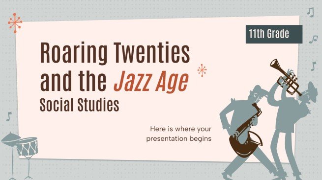 Roaring Twenties and the Jazz Age Presentation