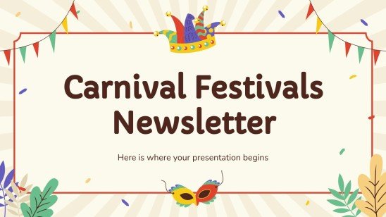 Carnival Festivals Newsletter Presentation