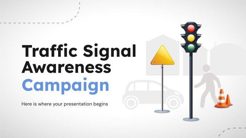 Traffic Signal Awareness Campaign Presentation