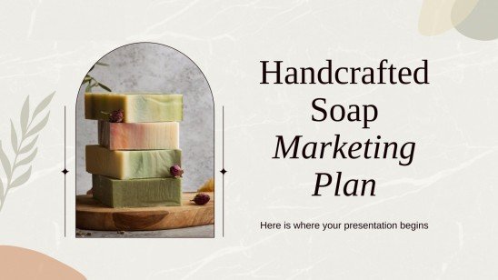 Handcrafted Soap Marketing Plan Presentation