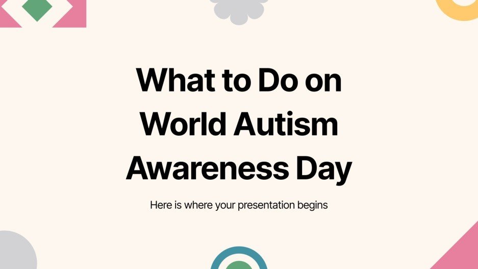 What to Do on World Autism Awareness Day