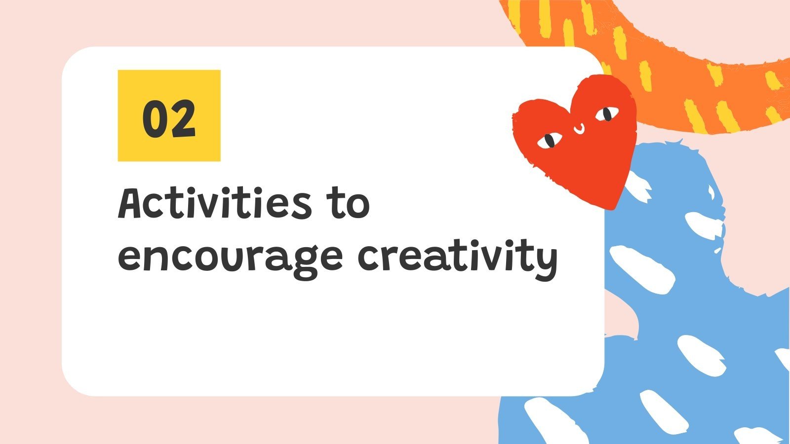 Encouraging Creativity in High School - Presentation