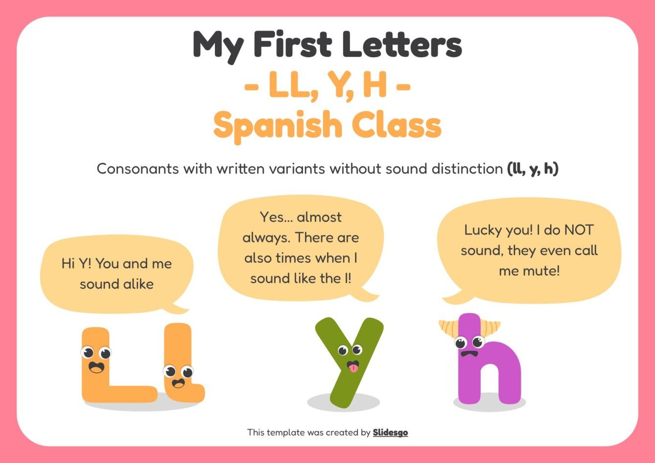 My First Letters - LL, Y, H - Spanish Class