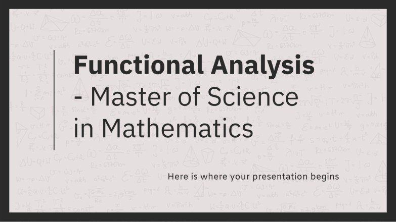 Functional Analysis - Master of Science in Mathematics
