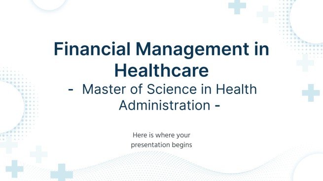 Financial Management in Healthcare Presentation