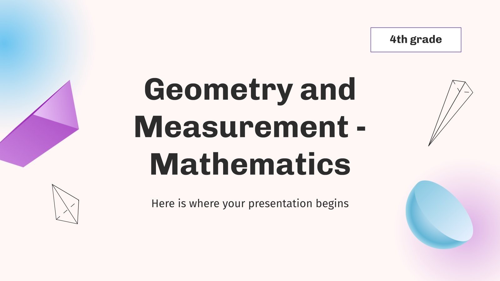 Geometry and Measurement - Mathematics - 4th Grade