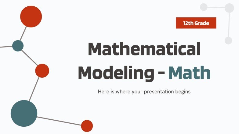 Mathematical Modeling - Math - 12th Grade Presentation