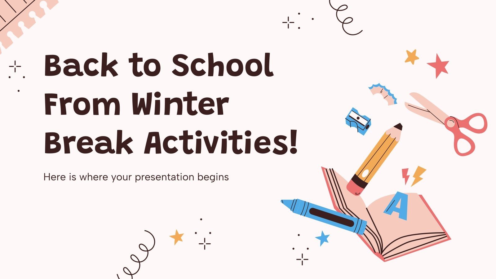 Back To School From Winter Break Activities Presentation