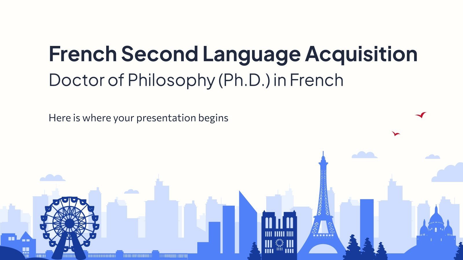 French Second Language Acquisition Presentation