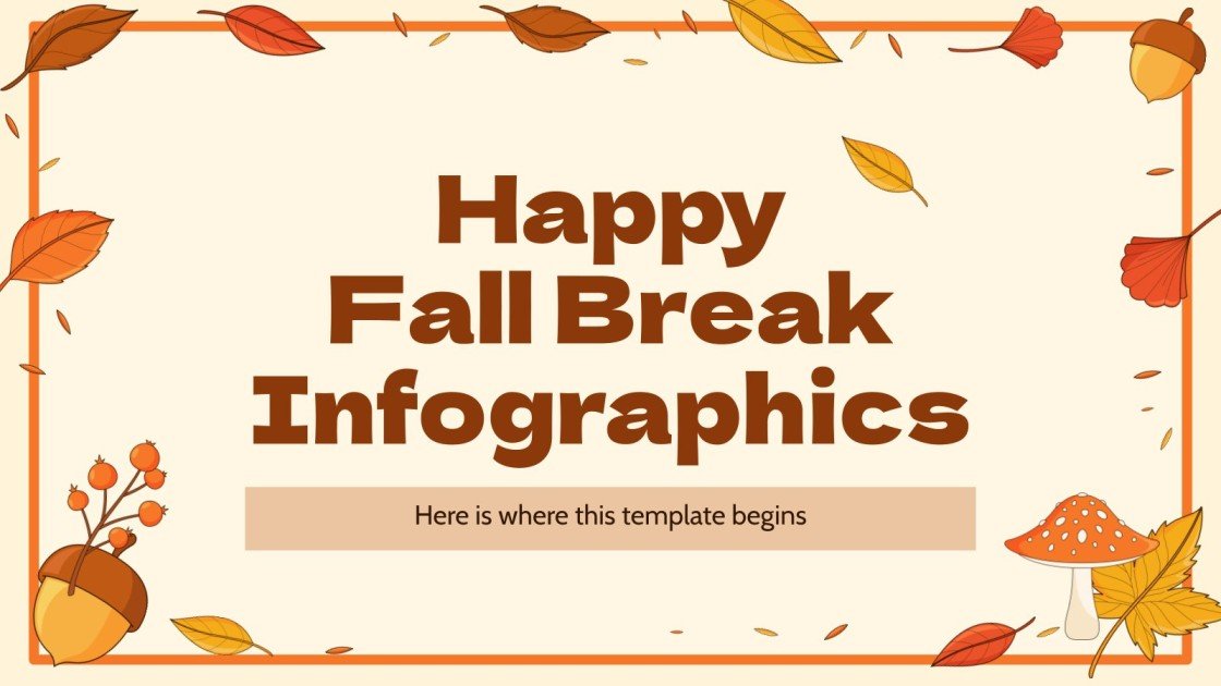 Happy Fall Break Infographics Template