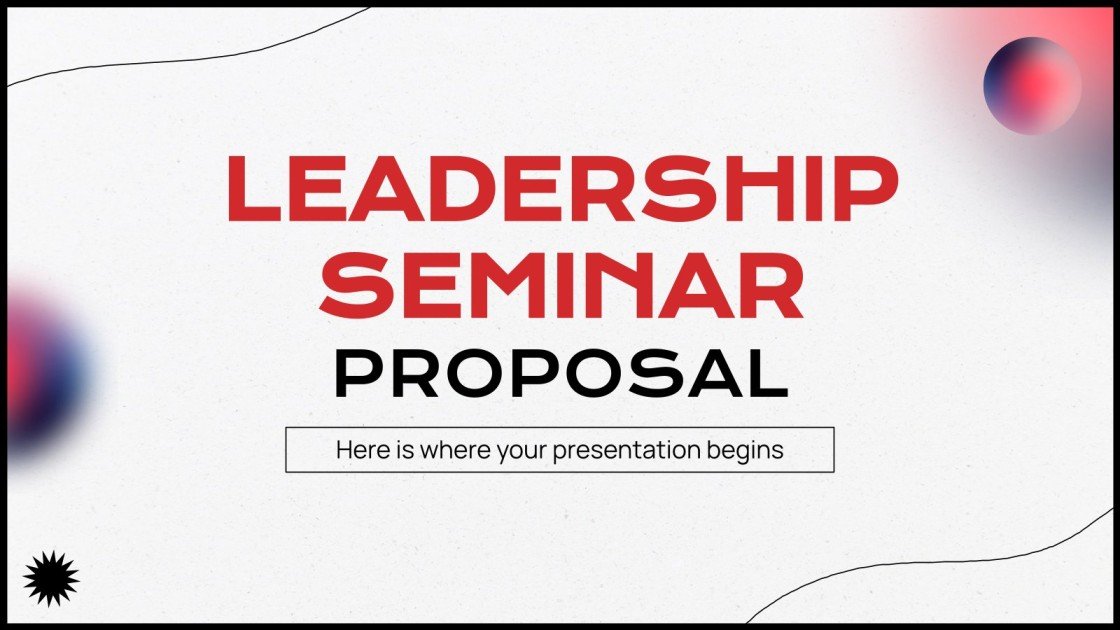 Leadership Seminar Proposal Presentation