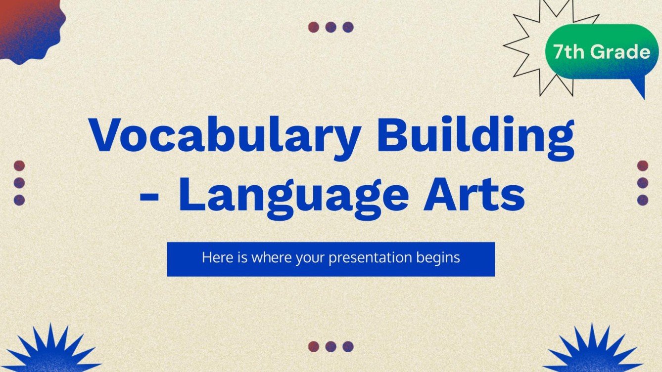 Vocabulary Building - Language Arts - 7th Grade Presentation
