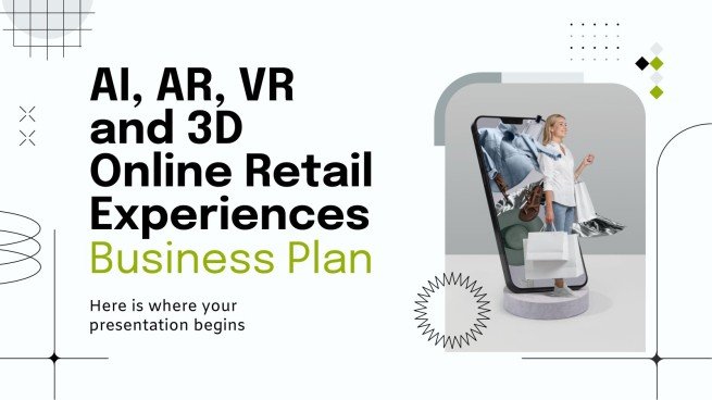 AI, AR, VR and 3D Online Retail Experiences Business Plan