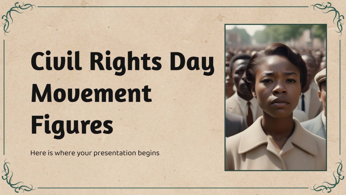 Civil Rights Day: Movement Figures Presentation
