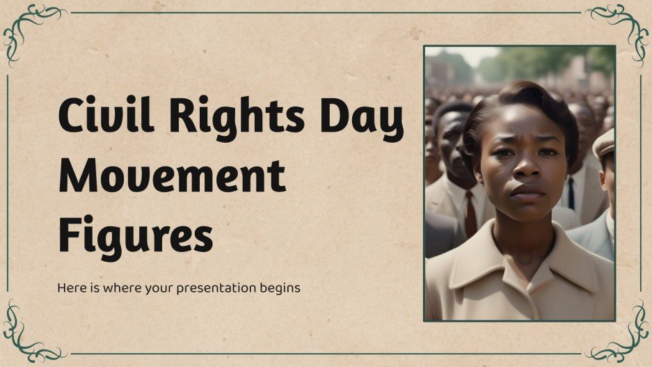 Civil Rights Day: Movement Figures Presentation