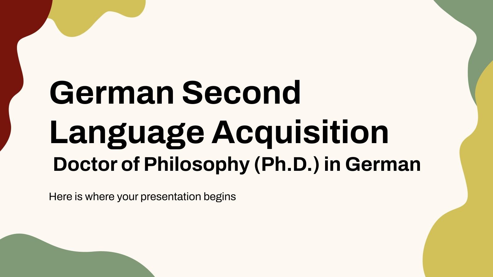 German Second Language Acquisition - Ph.D. in German