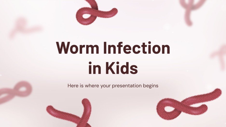 Worm Infection in Kids Presentation