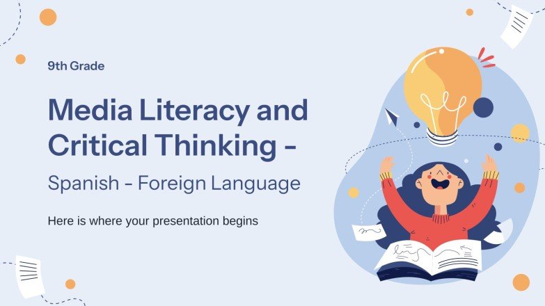 Media Literacy and Critical Thinking - Spanish - 9th Grade