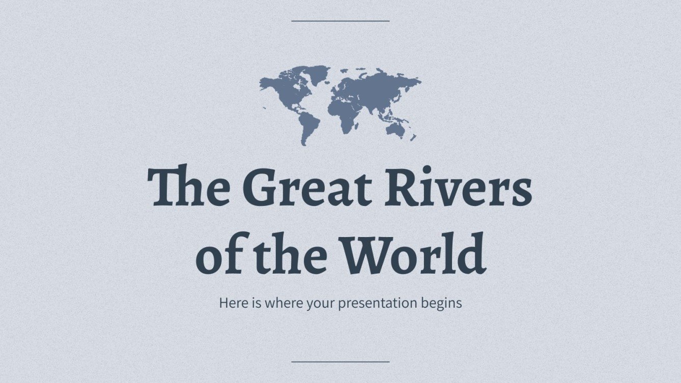 The Great Rivers of the World Presentation