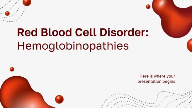 Red Blood Cell Disorder: Hemoglobinopathies Presentation