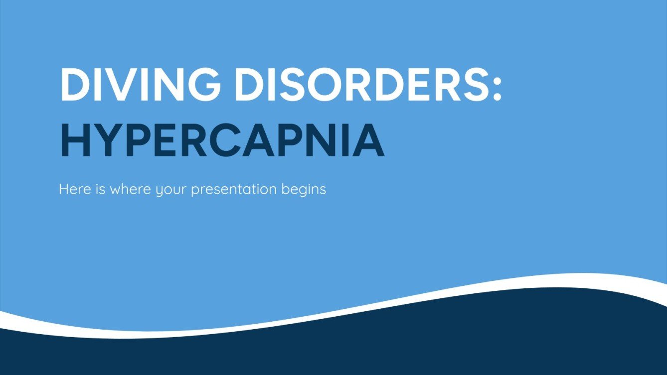Diving Disorders: Hypercapnia Presentation