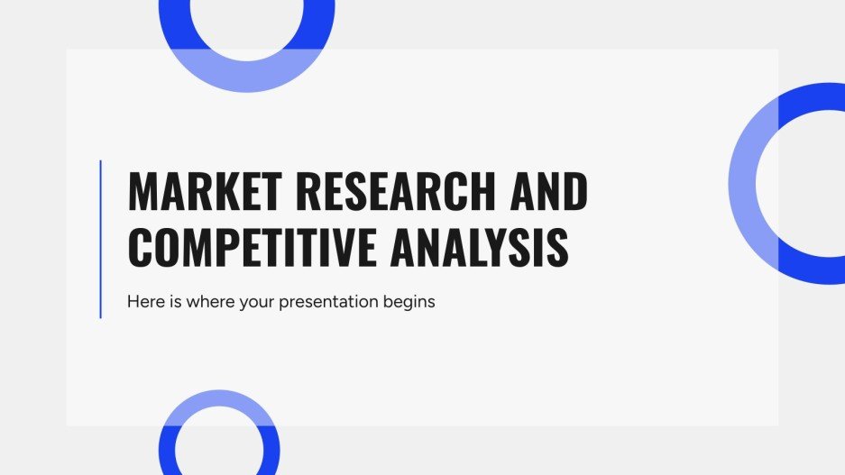 Market Research and Competitive Analysis Presentation