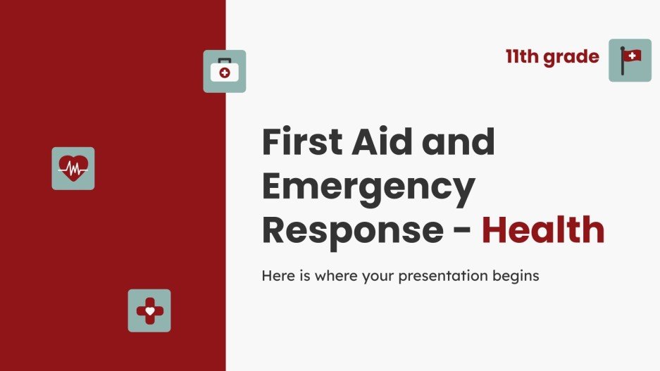 First Aid and Emergency Response - Health - 11th Grade