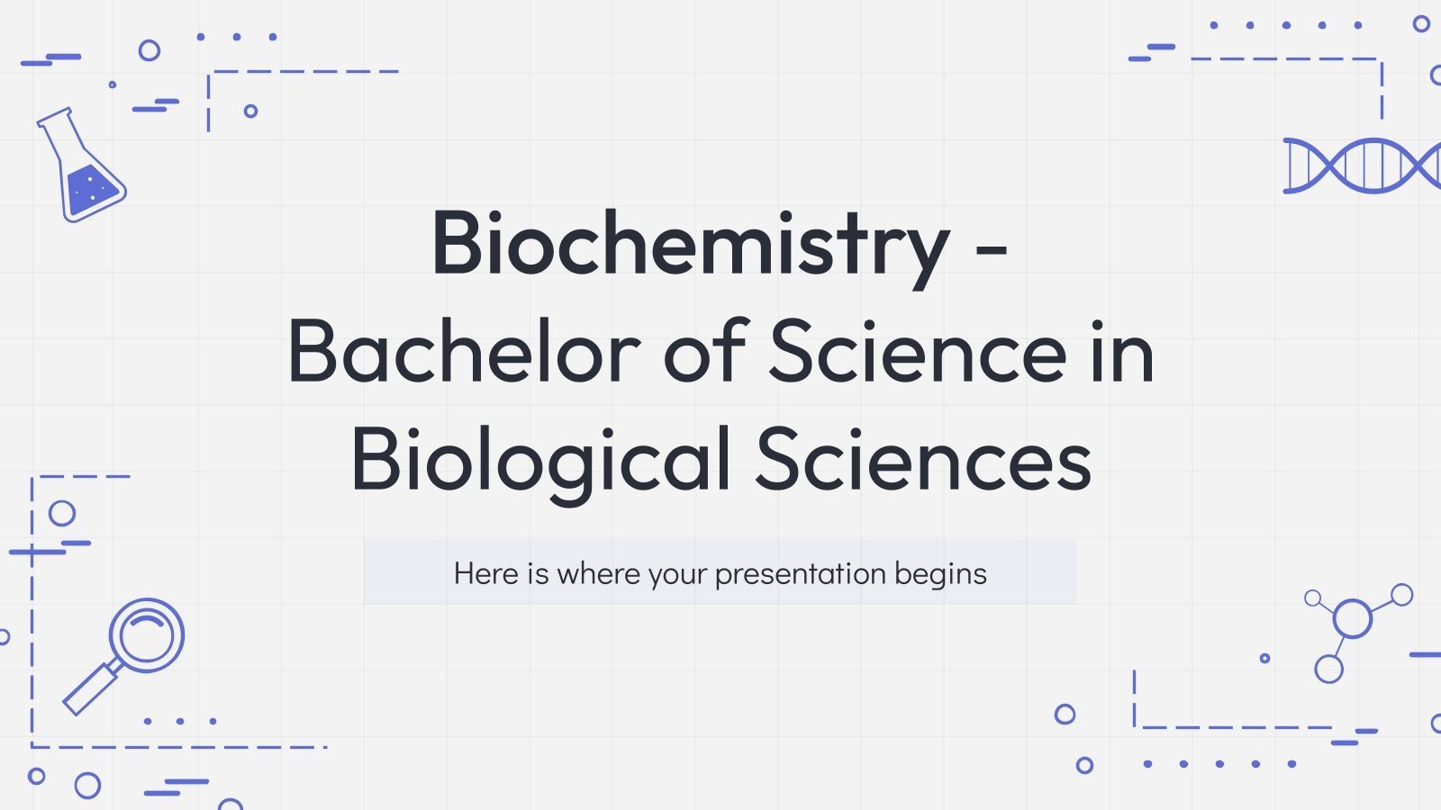 Biochemistry - Bachelor of Science in Biological Sciences