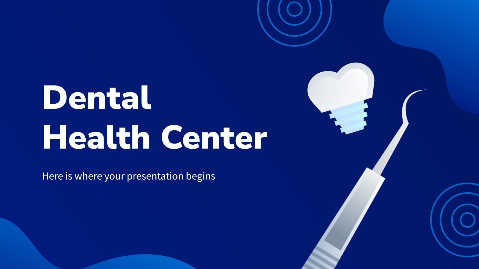 Dental Health Center Presentation