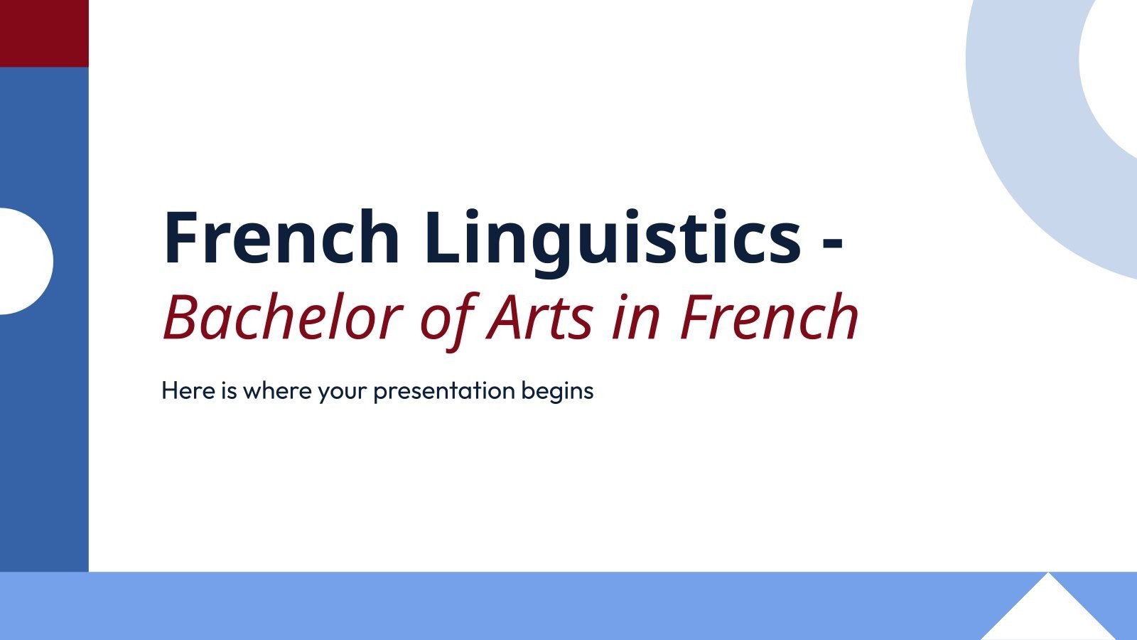 French Linguistics - Bachelor of Arts in French Presentation