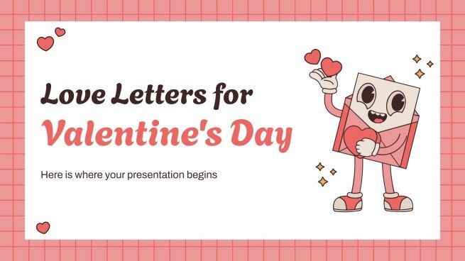 Love Letters for Valentine's Day Presentation
