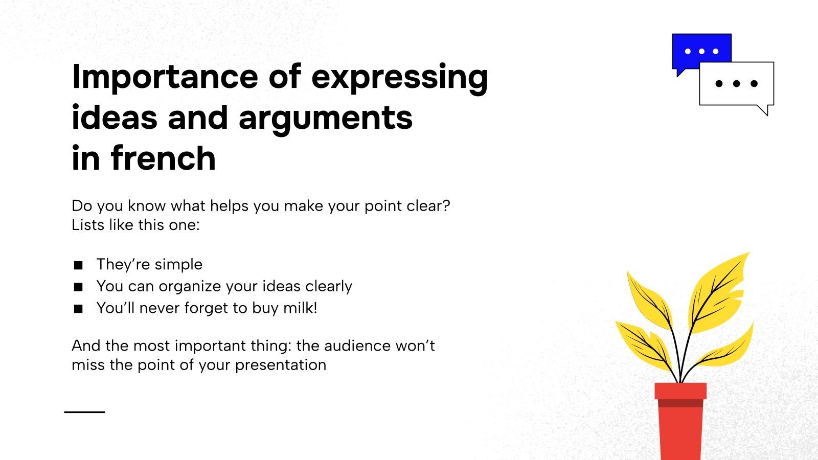 Expressing Ideas and Arguments - French - 10th Grade