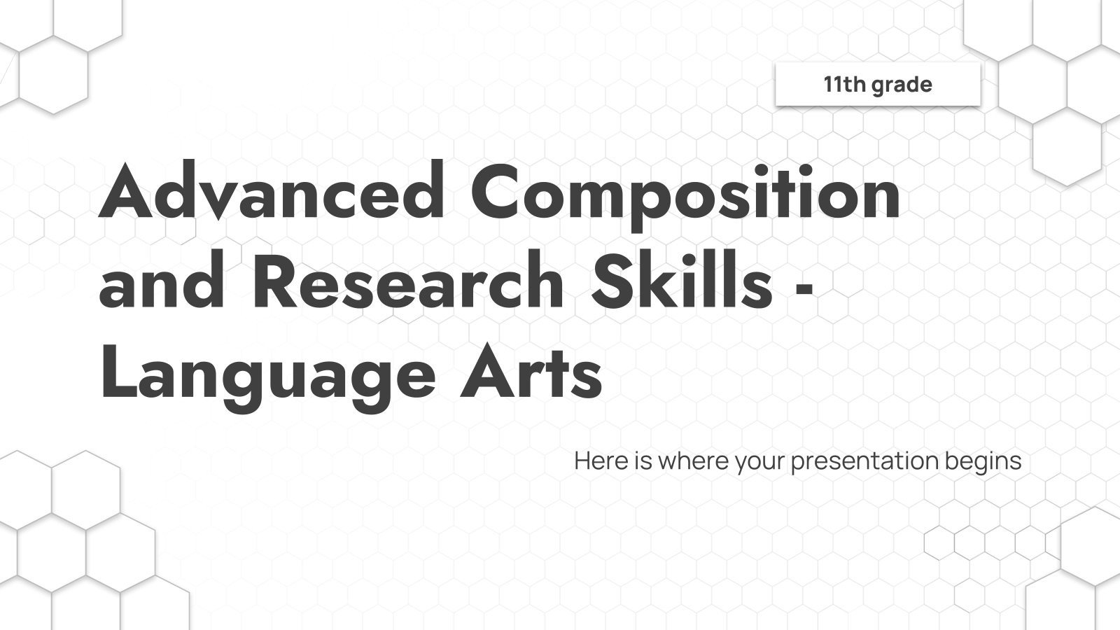 Advanced Composition and Research Skills - 11th Grade