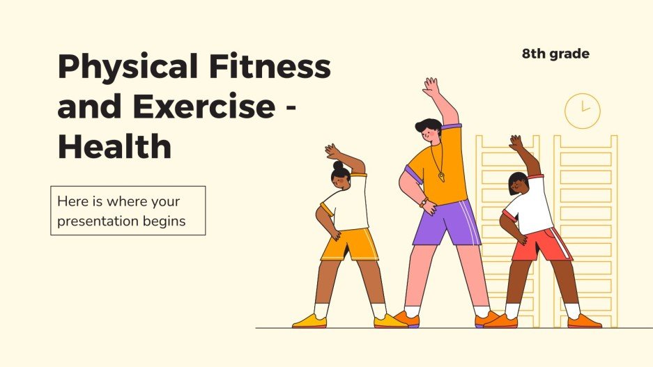 Physical Fitness and Exercise - Health - 8th Grade