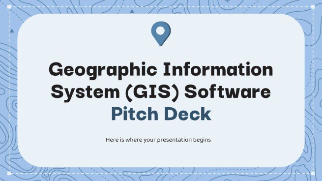 Geographic Information System (GIS) Software Pitch Deck