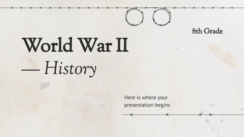 World War II - History - 8th Grade Presentation