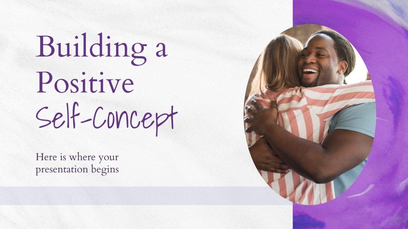 Building a Positive Self-Concept Presentation