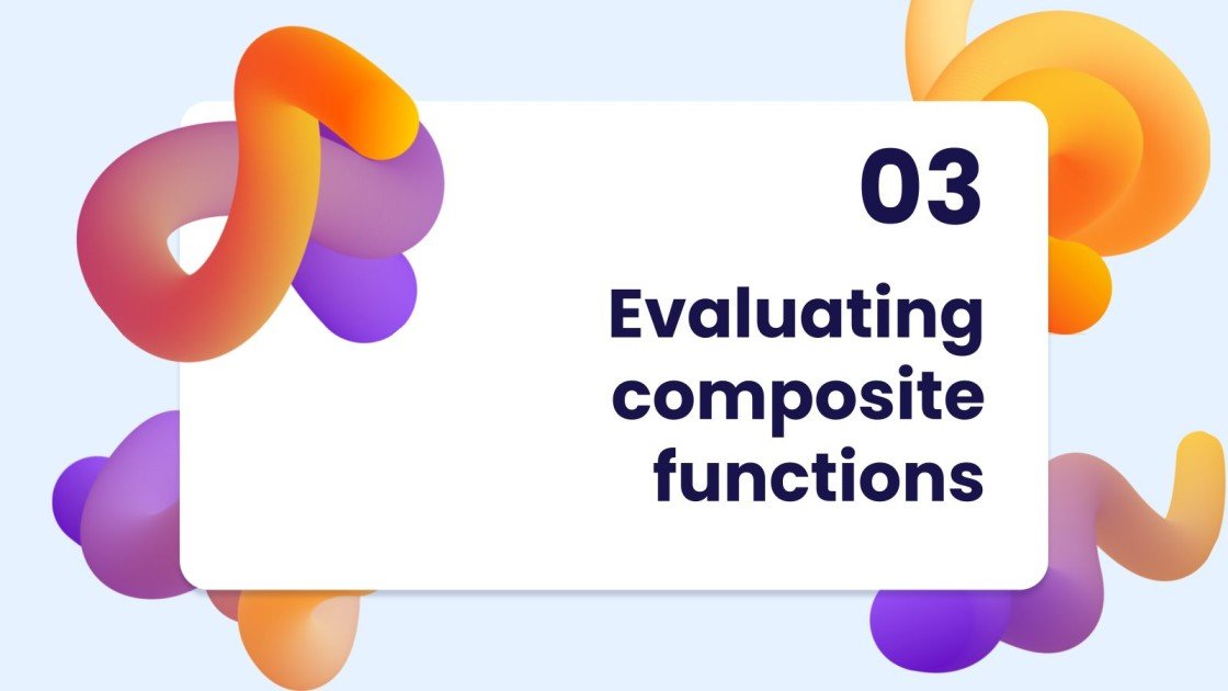 Composite Functions Presentation