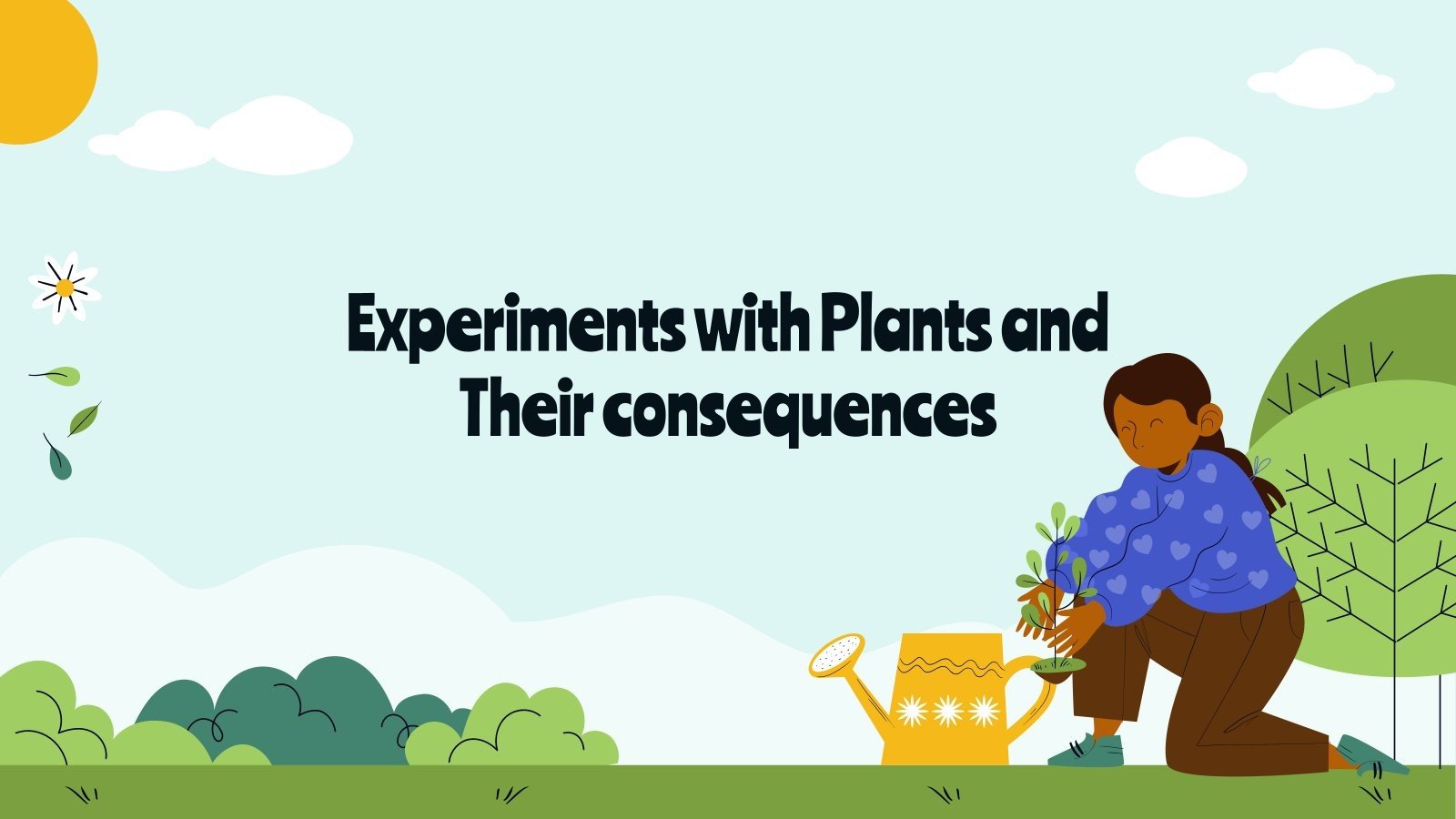 Experiments With Plants and Their Consequences Presentation